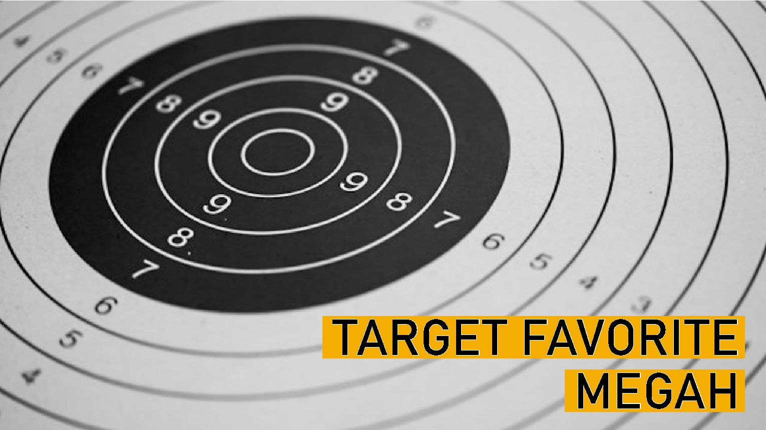 Target Favorite Megah – Megah Sport