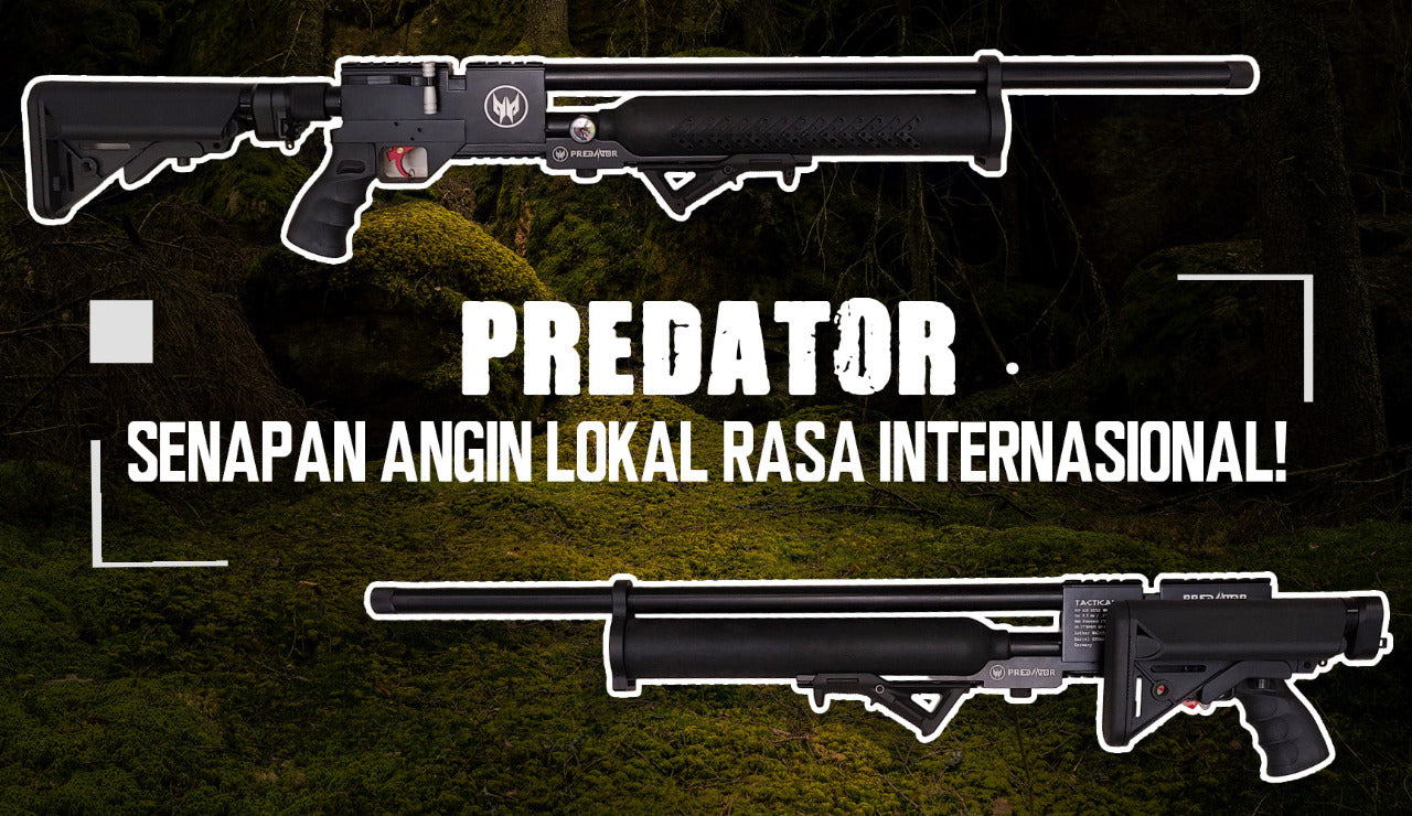Senapan Angin Predator: Meski Lokal Tapi Rasa Internasional! – Megah Sport