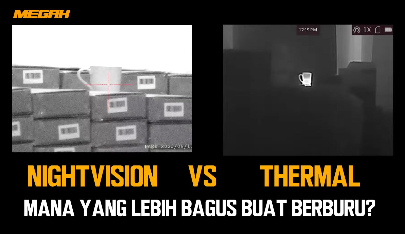 Night Vision vs. Thermal, Mana yang Lebih Bagus buat Berburu? – Megah Sport