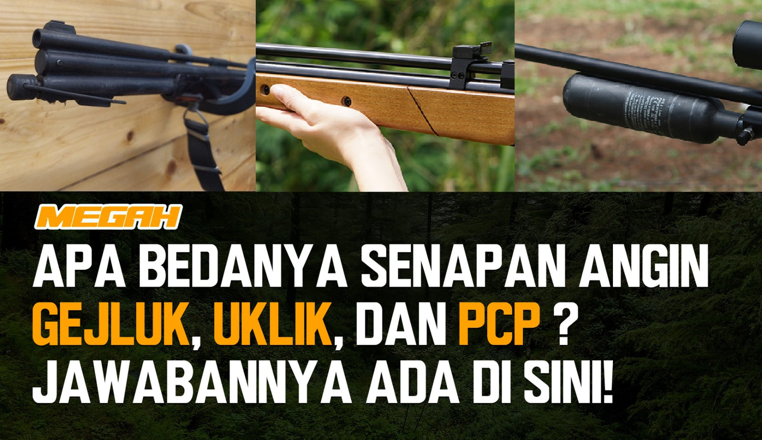 Apa Bedanya Senapan Angin Gejluk, Uklik, dan PCP? Jawabannya Ada di Si ...