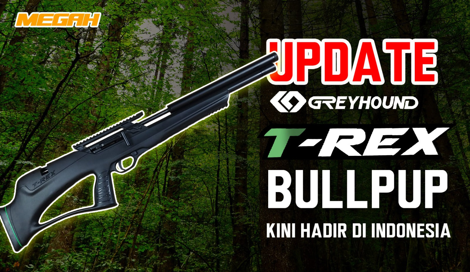 Update! Greyhound T-Rex Bullpup Kini Hadir di Indonesia – Megah Sport
